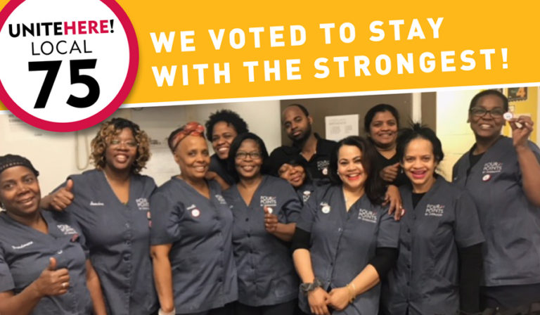 Hotel Workers at the Four Points by Sheraton Vote to Stay with UNITE ...